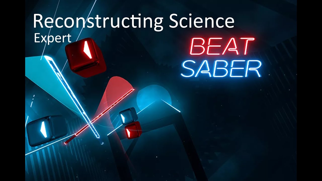 Reconstructing Science (Portal 2) | Expert | Beat Saber - YouTube