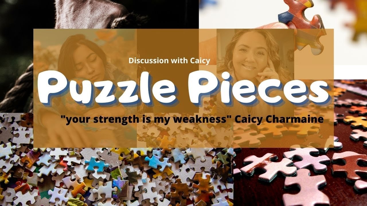 Puzzle Pieces: Strengths and Weakness - YouTube