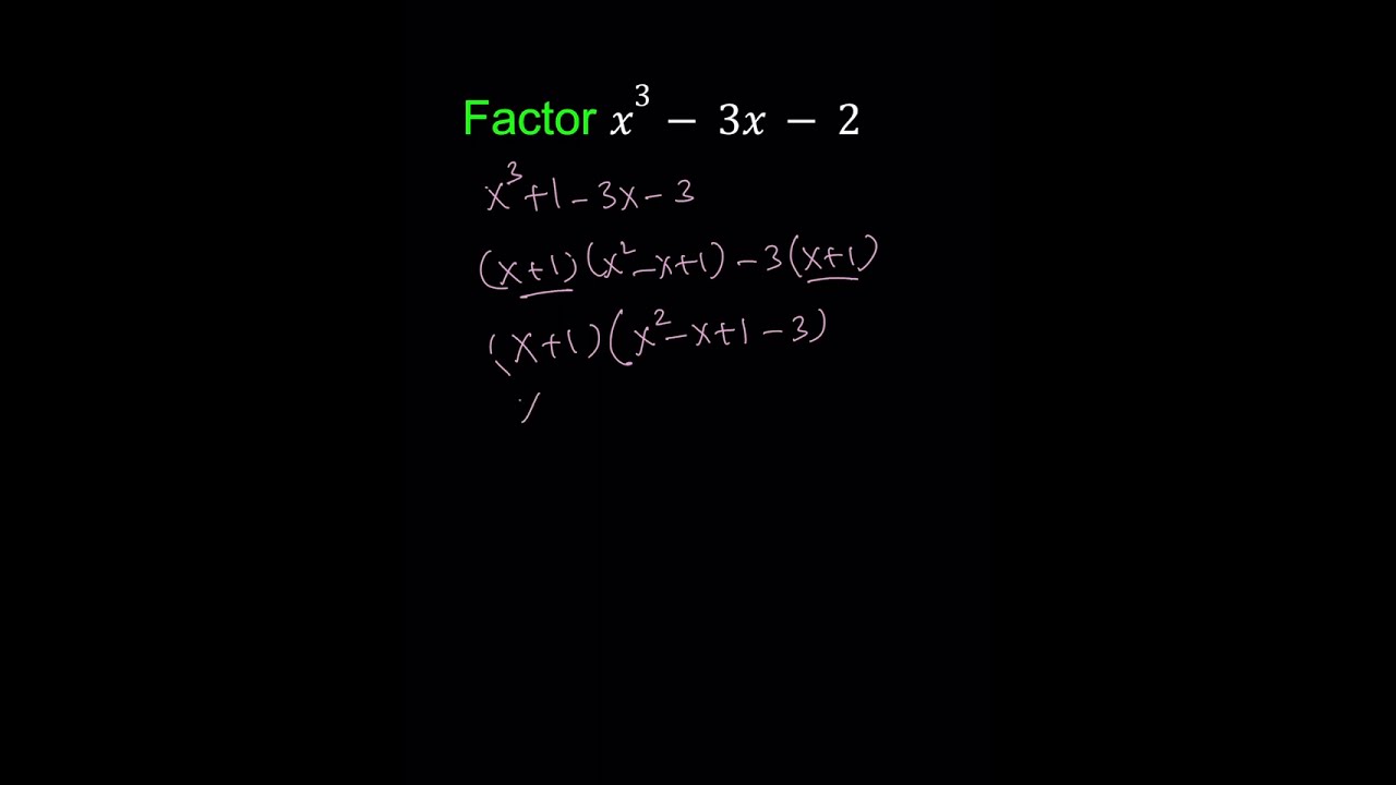 Factoring X 3 3x 2 YouTube Factoring X 3 3x 2 YouTube