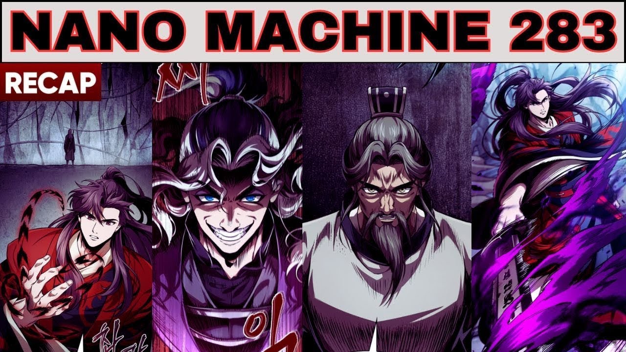 NANO MACHINE | Chapter 283 Recap - YouTube