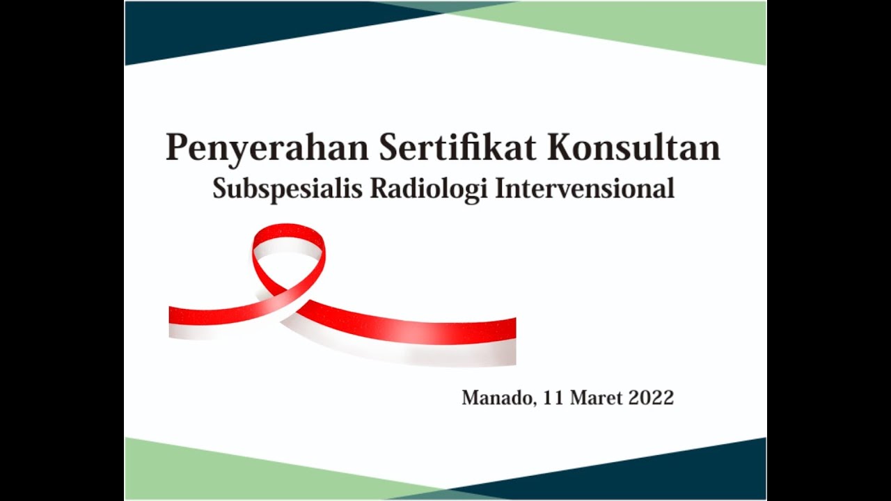 Penyerahan Sertifikat Konsultan Subspesialis Radiologi Intervensional ...