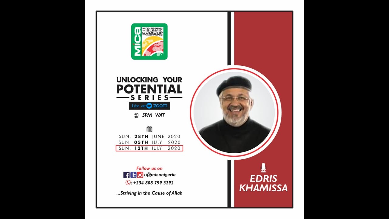 Unlocking Your Potential Series (Part 3) - Edris Khamissa - YouTube