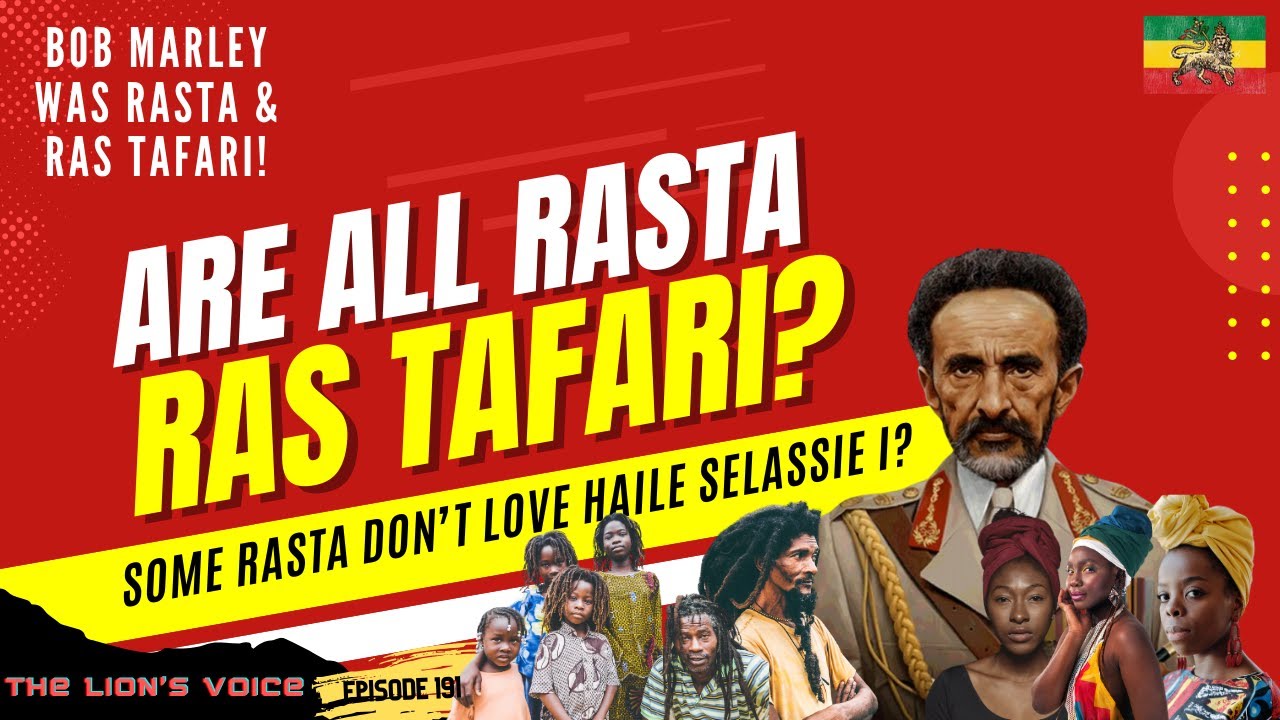 EP #192 - Why who is Ras Tafari needs a solid definition and some ...