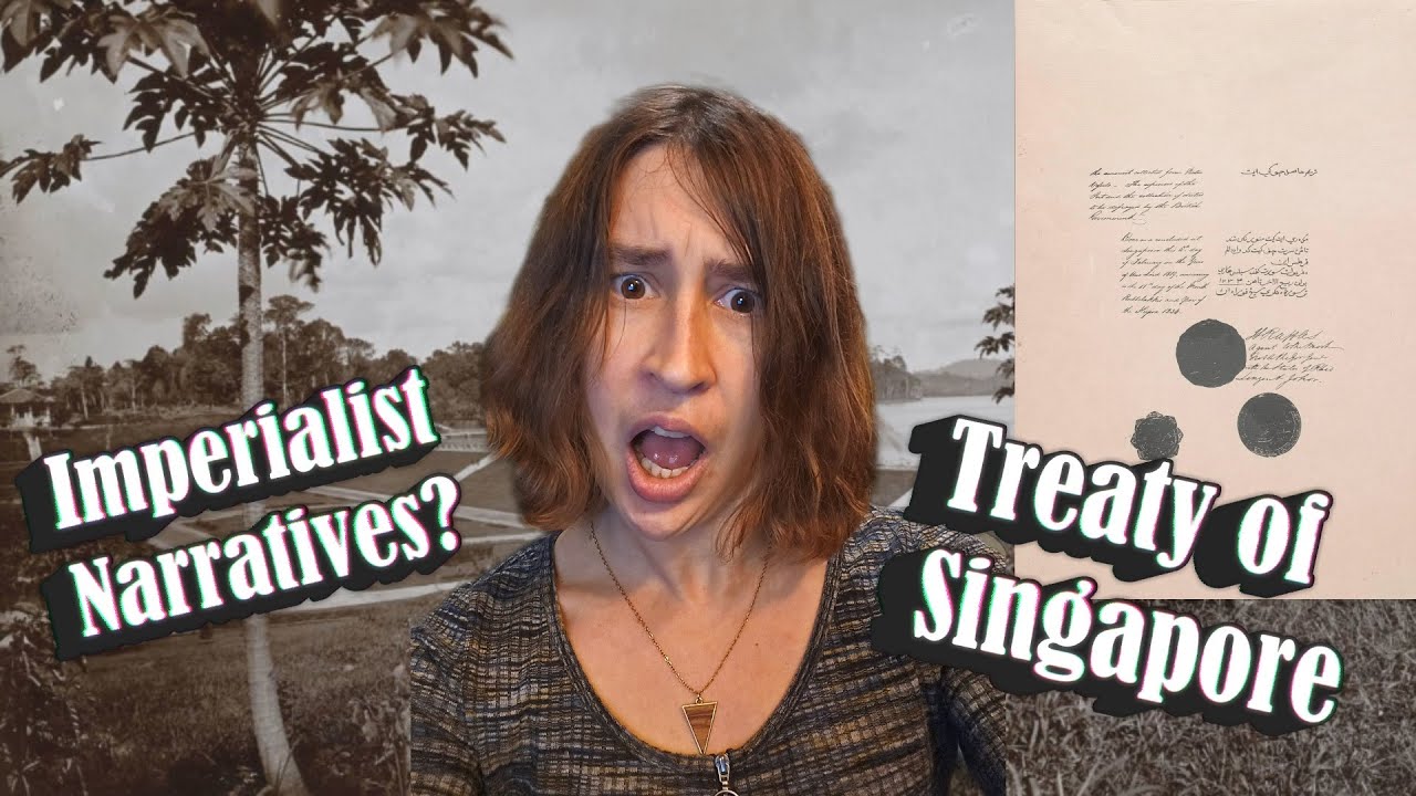 The 1819 Singapore Treaty: The Agreement That Created a Nation - YouTube