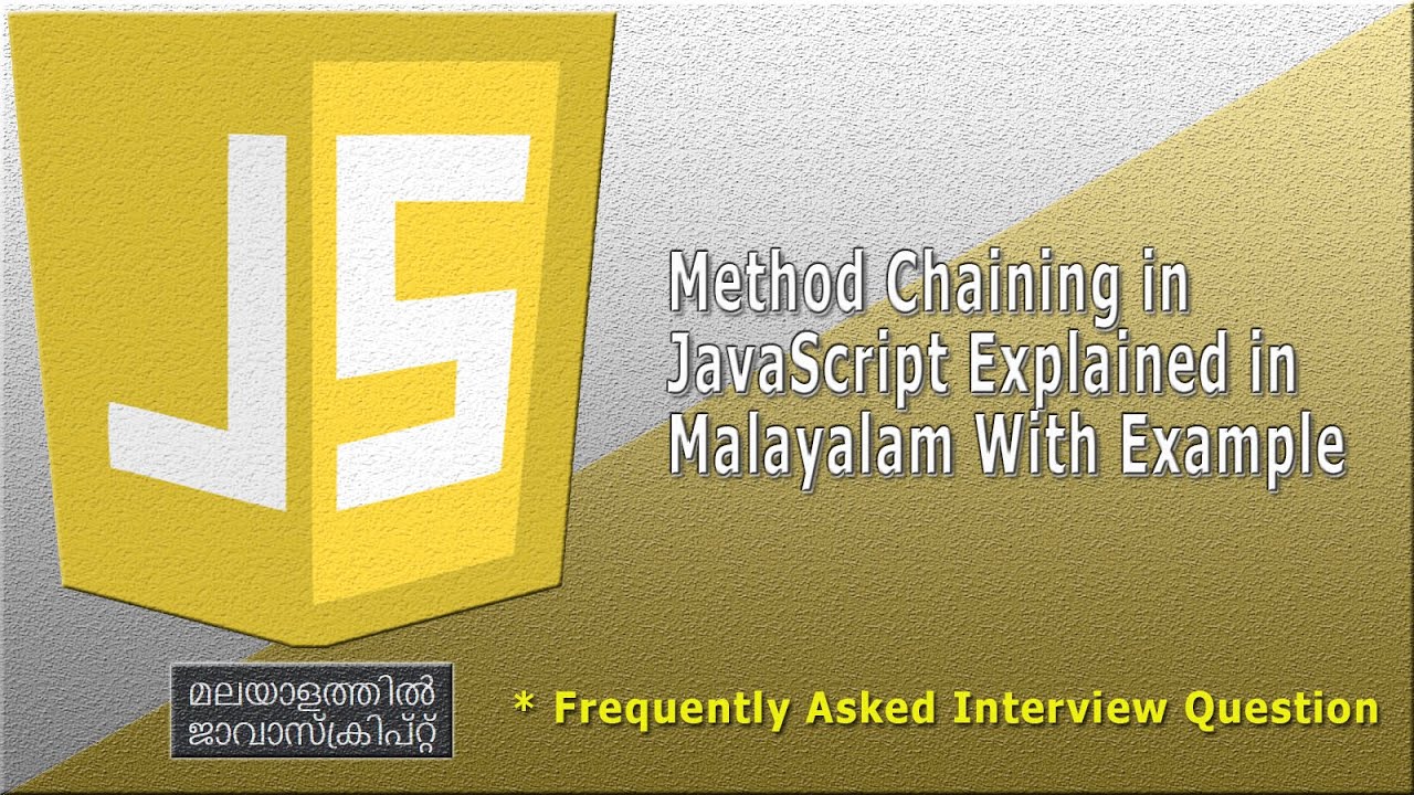 Method Chaining in JavaScript Explained in Malayalam With Example - YouTube