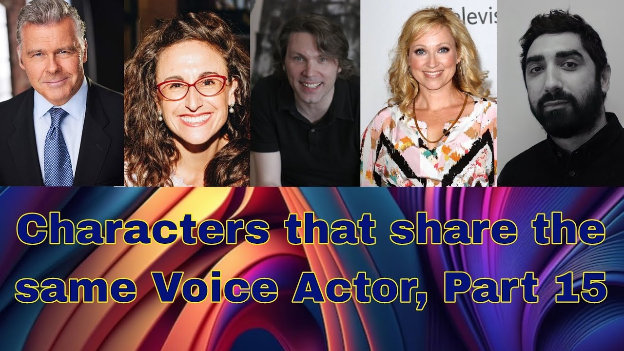 Characters that share the same Voice Actor, Part 15 - YouTube