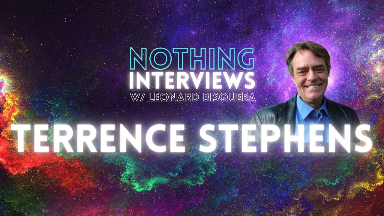 TERRENCE STEPHENS Nonduality Interview w/ Leonard Bisquera - YouTube