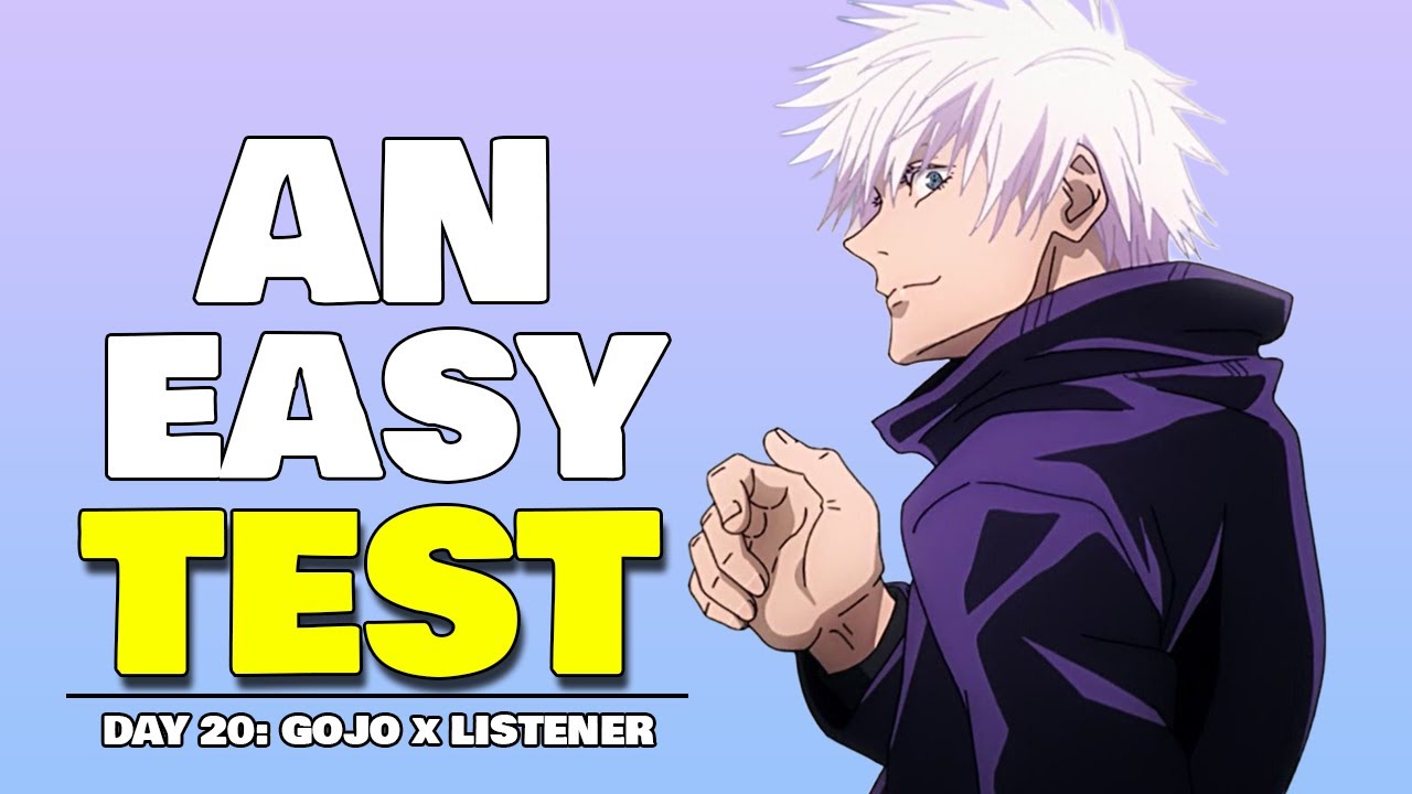 🎄Day 20: Trained by a Master | Satoru Gojo x Listener - YouTube