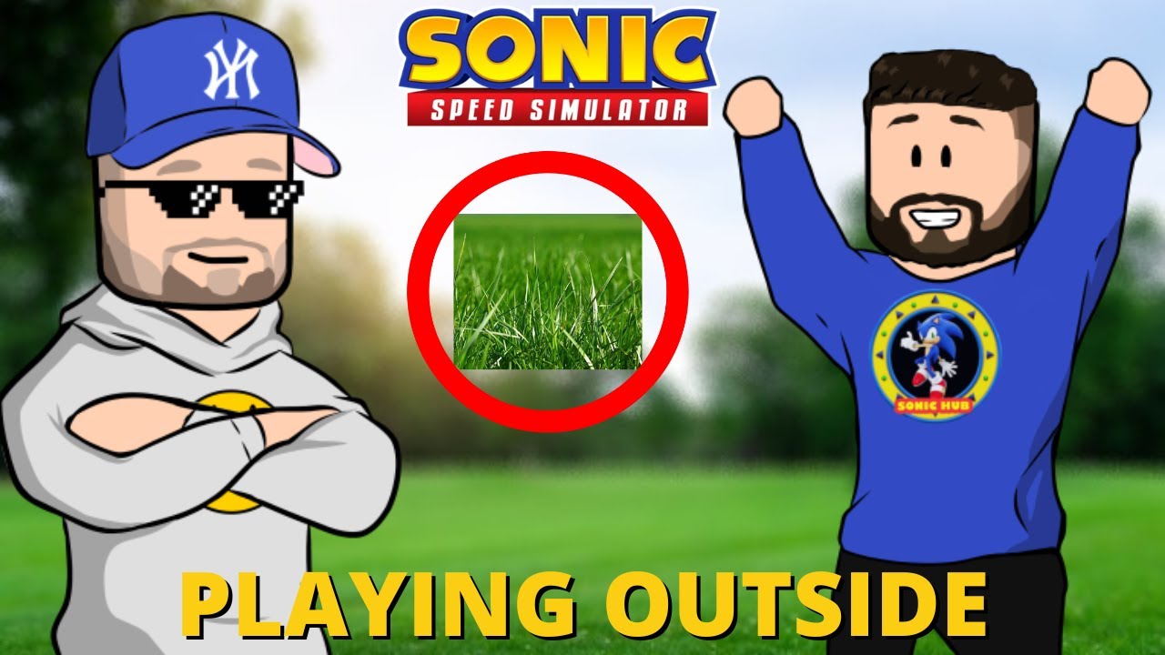 Playing Sonic Speed Simulator OUTSIDE with SONICHUB! - YouTube