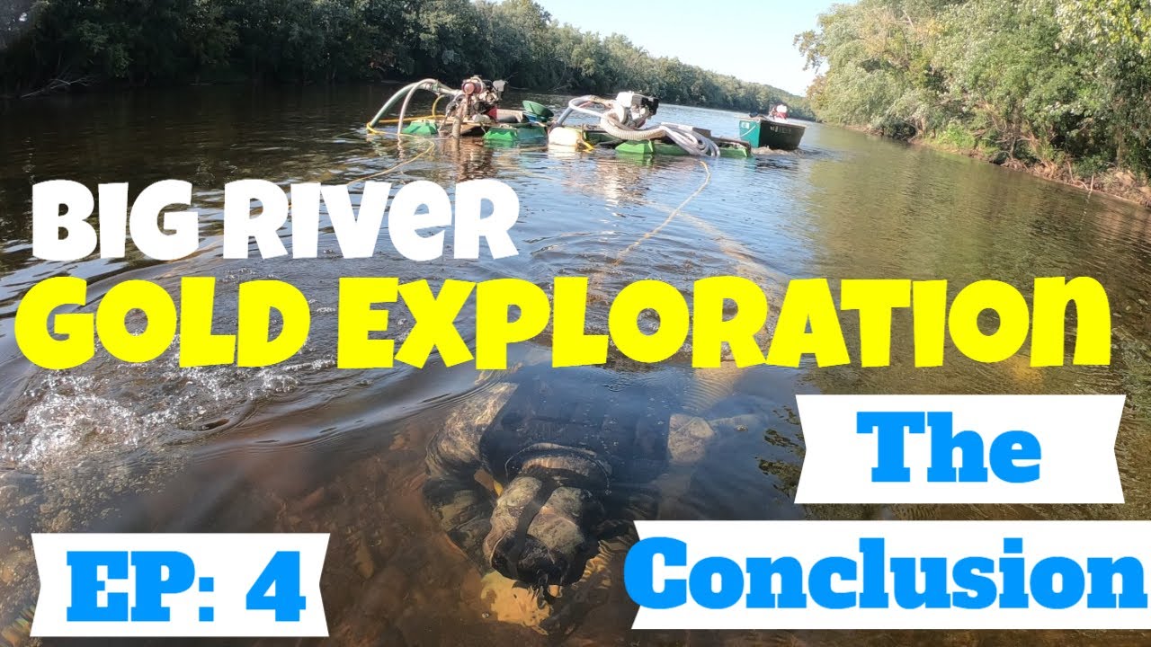 Big River Gold Exploration: The Conclusionening!! - YouTube