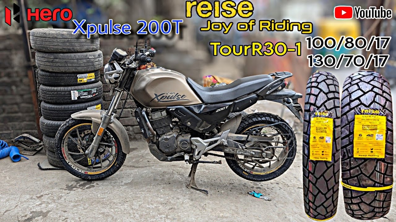 Reise Tyar install Hero Xpulse 200T | 100/80/17 & 130/70/17 | Sami ...