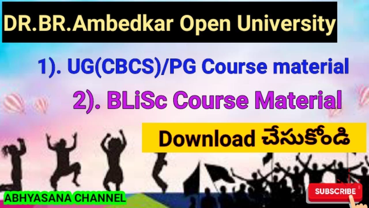 DR.B.R.AMBEDKAR OPEN UNIVERSITY // DEGREE (UG - CBCS)/PG & BLISc COURSE MATERIAL //ABHYASANA ...