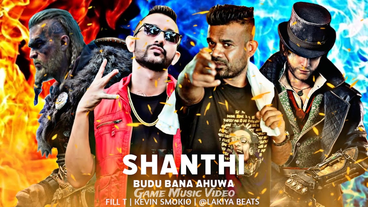 Budu Bana Ahuwa X Shanthi Remix | Game Music Video | Smokio | Fill T ...
