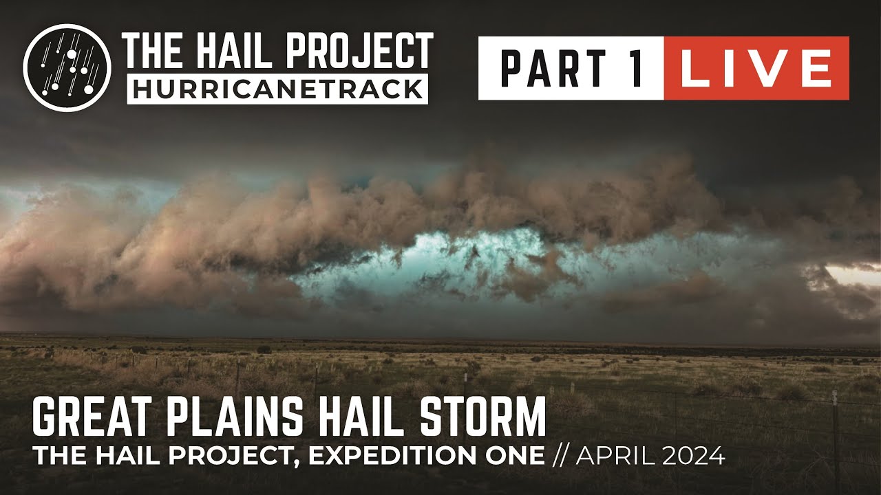 Live Replay - The Hail Project - Chasing Great Plains Expedition One ...