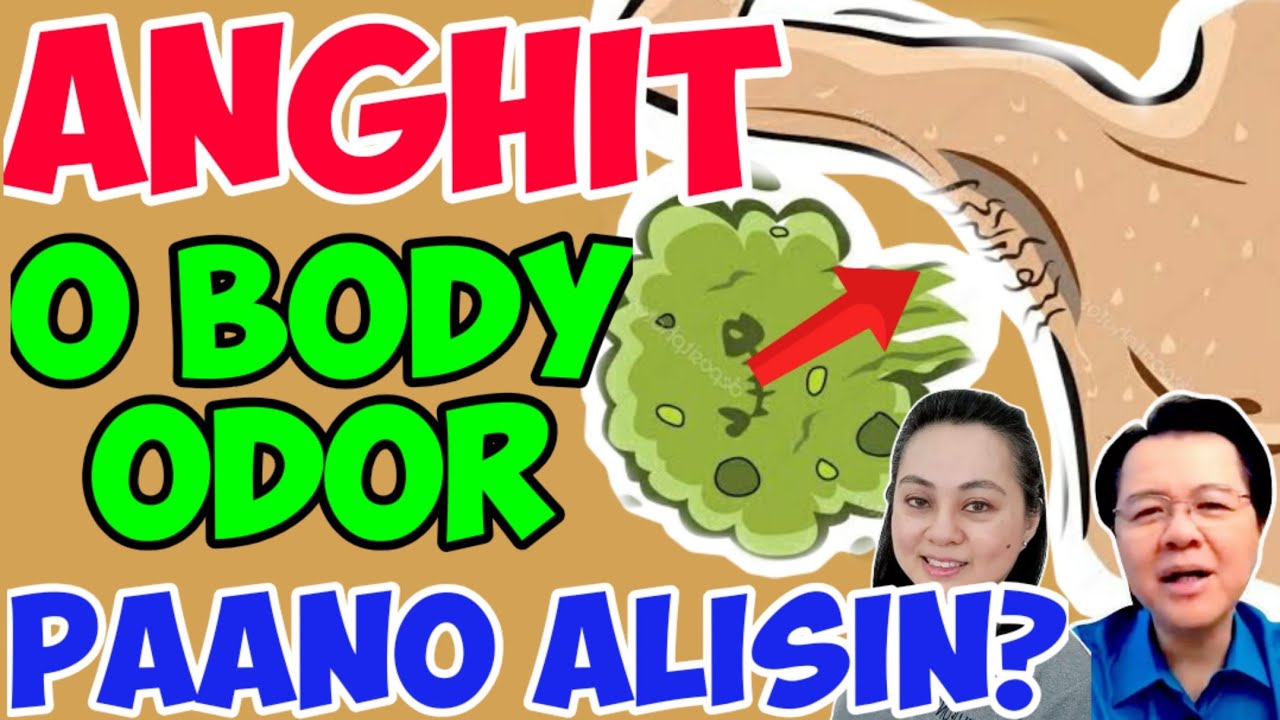 May Anghit o Body Odor - ni Doc Liza at Willie Ong #310b - YouTube