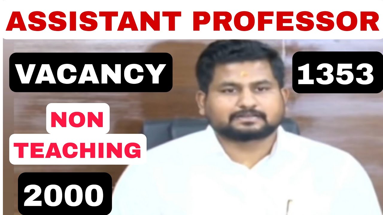 assistant-professor-vacancy-1353-non-teaching-post-vacancy-2000