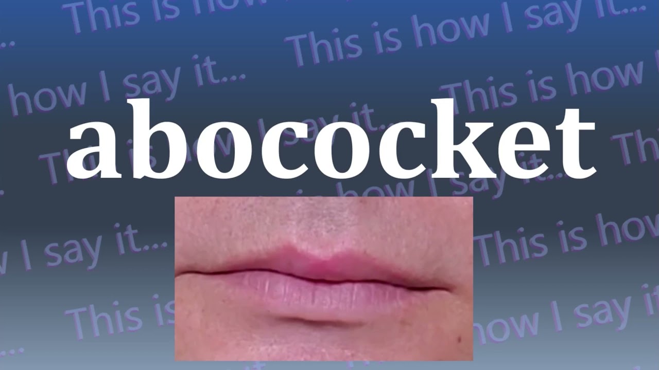 This is How I Say...abococket - YouTube