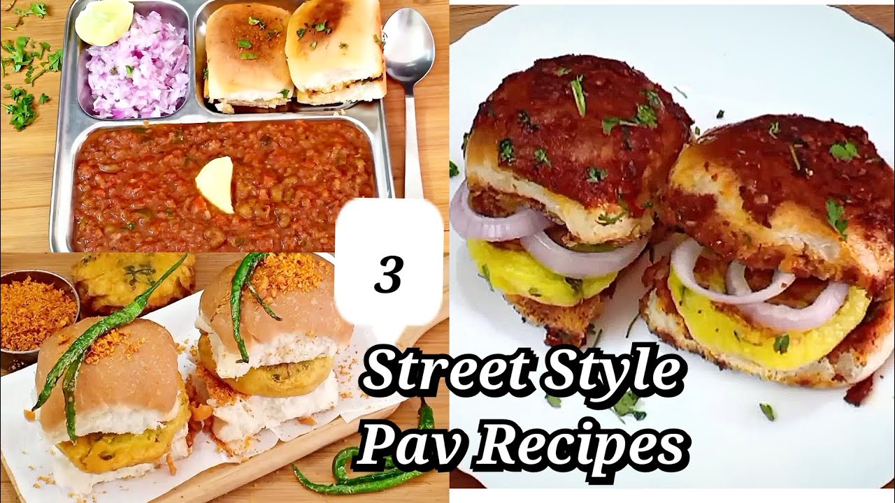 3 Different Flavour Street Style Pav Recipe | Pav Bhaji | Vada Pav ...