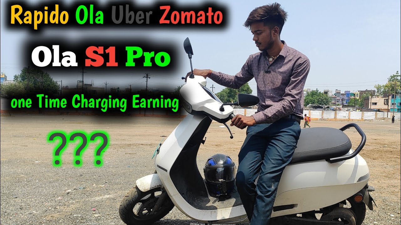 Rapido ola Uber Zomato delivery bike taxi ! Ola S1 Pro ! One time Charge how mutch earn money 💰🤑 ...