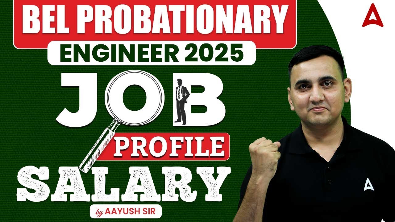 BEL Job Profile 2025 | BEL Probationary Engineer Salary and Job Profile ...