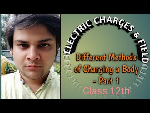 Methods of Charging a Body - YouTube