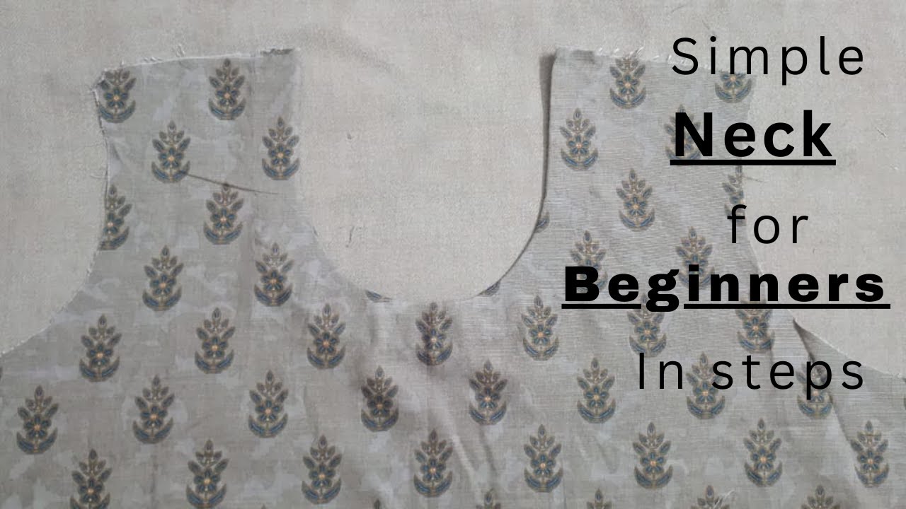 Simple Neck For Beginners In Few Steps| Dress Design Creation With Anam ...