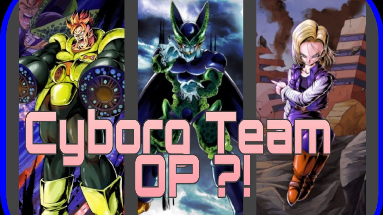 Cyborg Team Dragonball Legends - YouTube