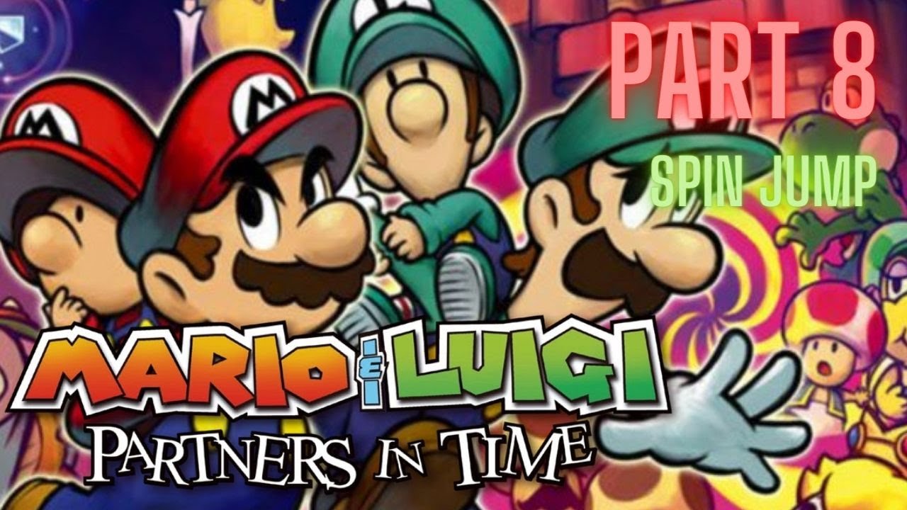Mario & Luigi Partners in Time Part 8 Spin Jump - YouTube
