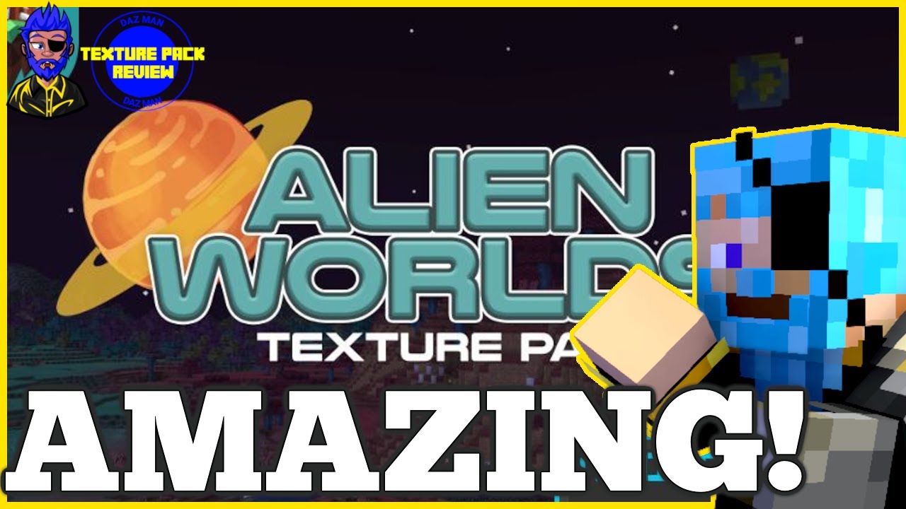 Daz Man Reviews Alien Worlds Texture Pack In Minecraft Bedrock ...