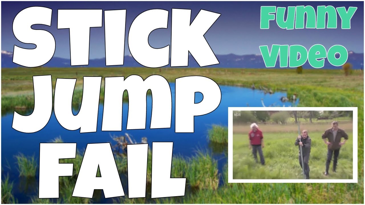 Stick jump fail 🔸 7 second of happiness FUNNY Video 😂 #379 - YouTube