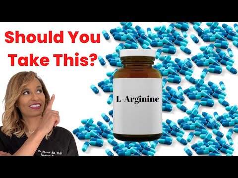 Is L-Arginine Right For You, And What Does Taking Too Much Do?