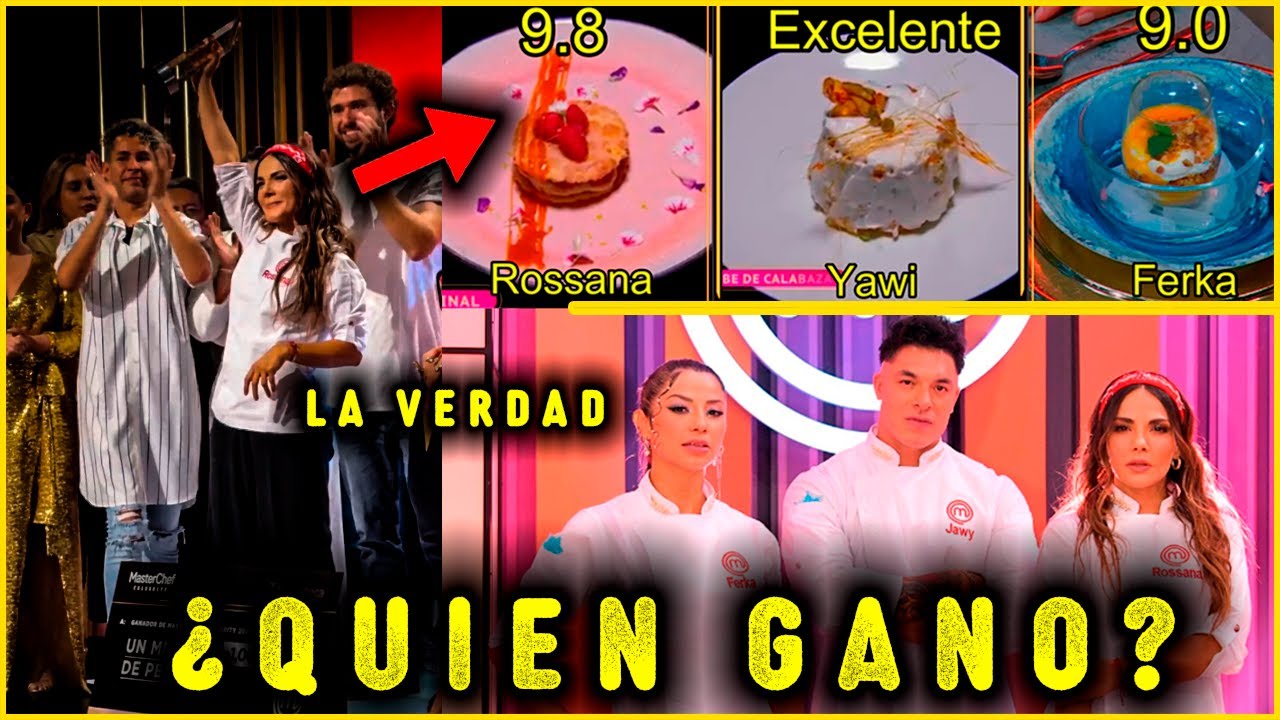 ¿Quién GANO MASTERCHEF de VERDAD? ¿Yawi o Rossana? La verdad de la ...
