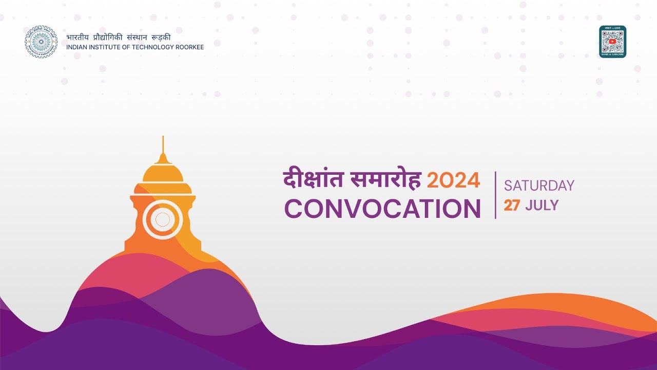 IIT Roorkee Convocation 2024 - YouTube