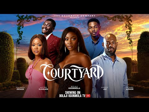 COURTYARD -NIGERIAN MOVIES 2026 LATEST FULL MOVIES