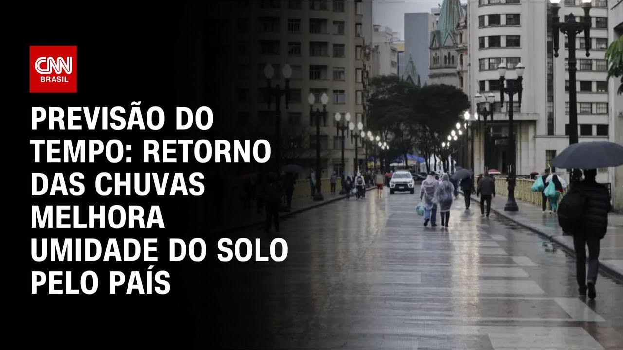 Previsão do tempo: Retorno das chuvas melhora umidade do solo pelo país ...