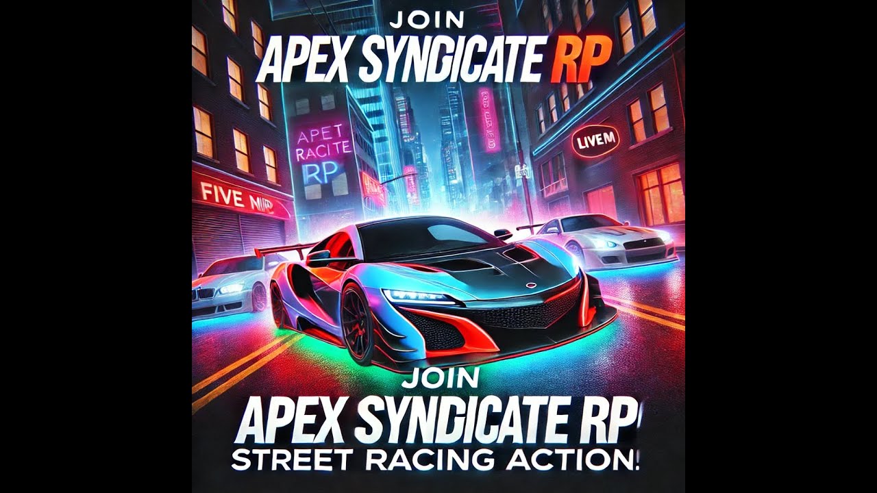 Apex Syndicate RP: The Ultimate FiveM Street Racing & Gang Life Server ...