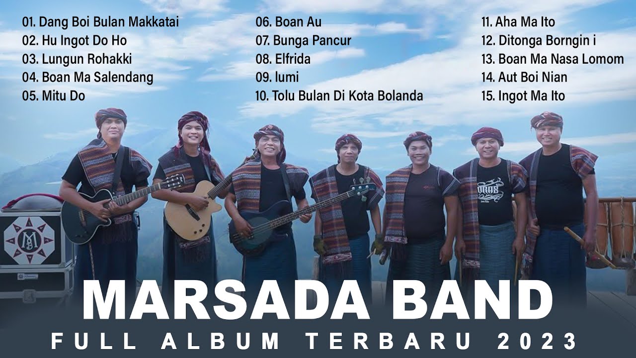 Marsada Band Ful Album Terbaru 2023 - Lagu Batak Paling Enak Didengar ...