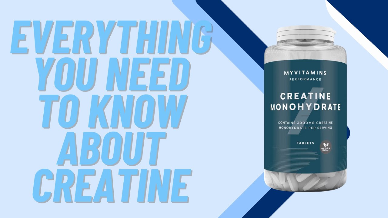 Everything you need to know about CREATINE - YouTube
