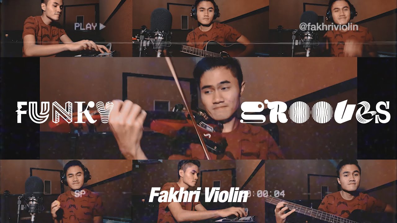 Funky Grooves - Fakhri Violin - YouTube
