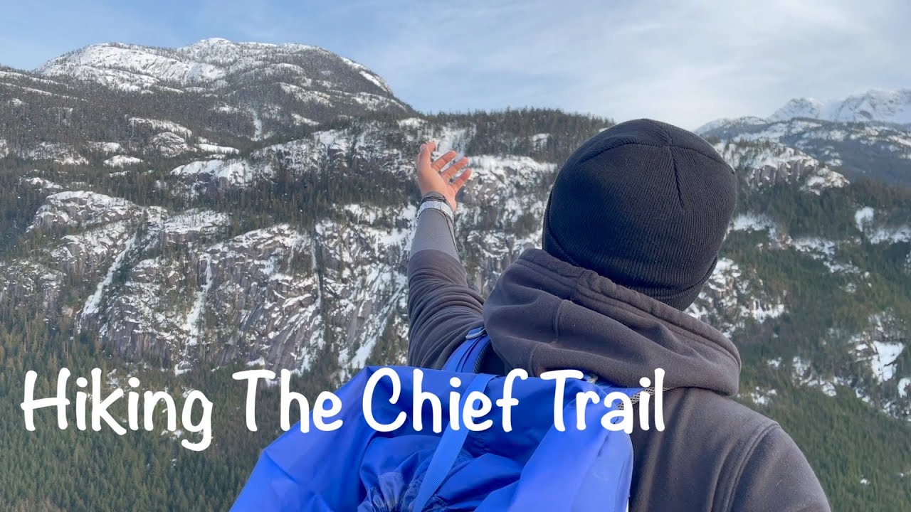 Hiking the Stawamus Chief Trail || Squamish, British Columbia - YouTube