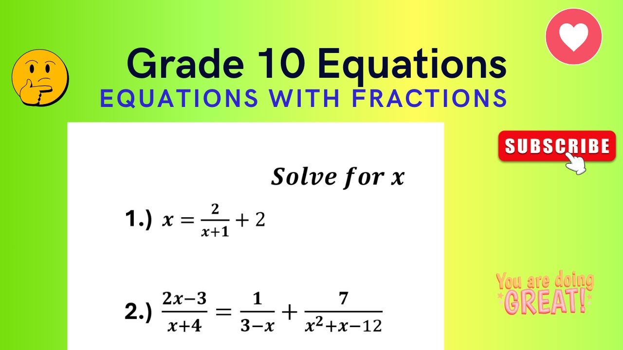 Grade 10 Mathematics Equations with fractions - YouTube