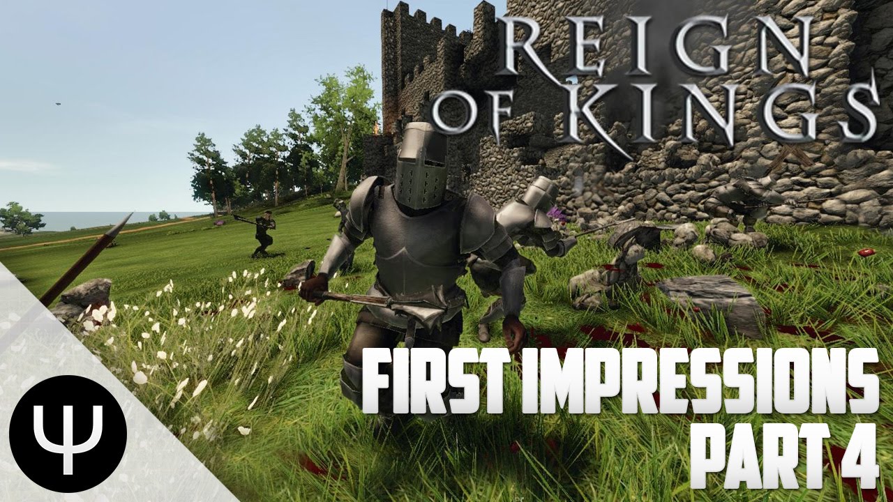 Reign of Kings — First Impressions — Part 4 — A Tribute! - YouTube