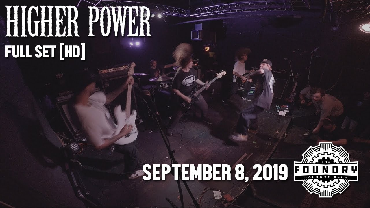 Higher Power - Full Set HD - Live at The Foundry Concert Club - YouTube
