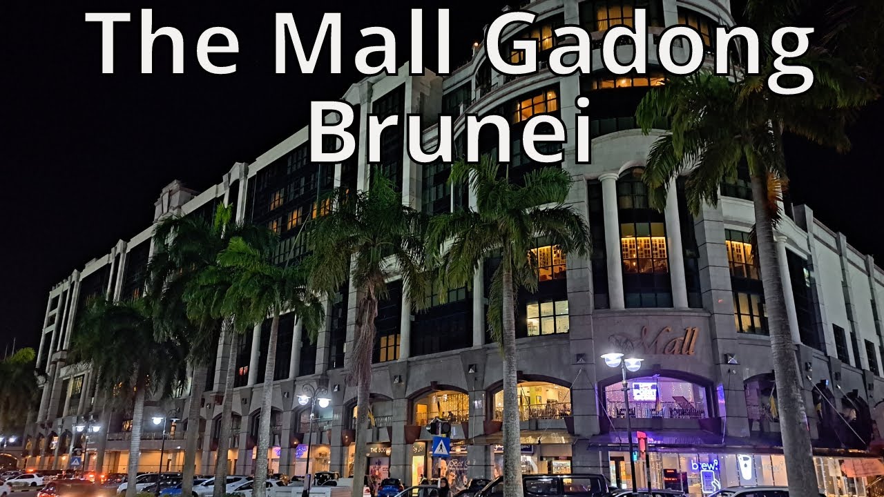 Gadong The Mall Bandar Seri Begawan Brunei Darussalam | The Mall Gadong ...