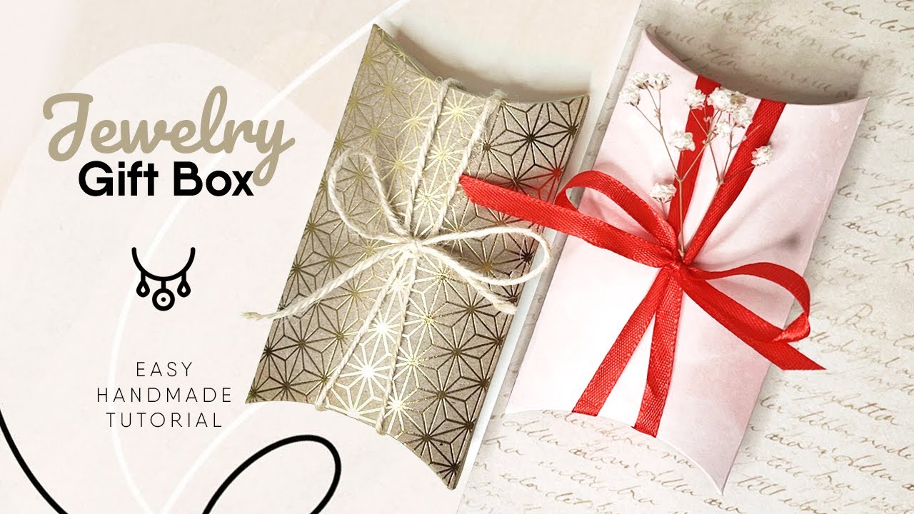 Jewelry Gift Box | Handmade Pillow Box | Easy Tutorial - YouTube