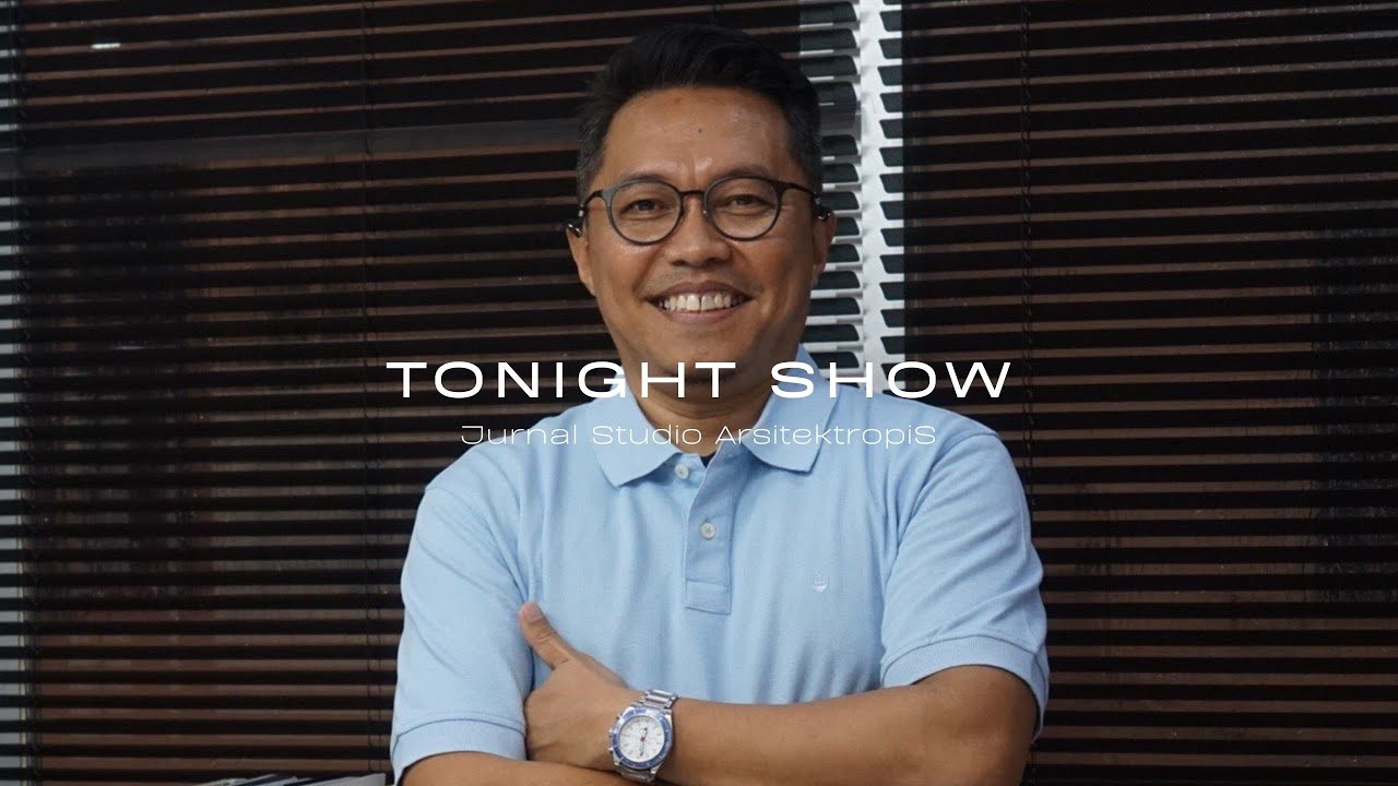 Tonight Show: Efisiensi Energi Melalui Bangunan Ramah Lingkungan - Ren ...