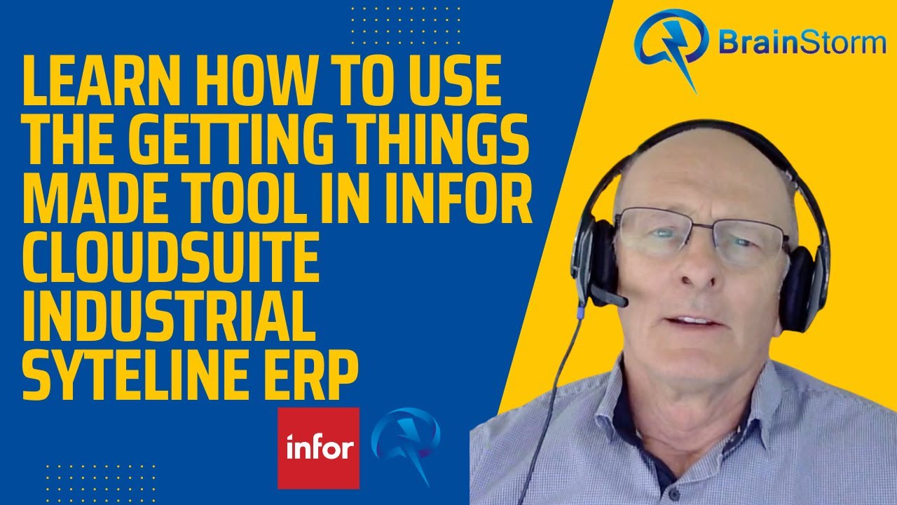 Infor Cloudsuite Industrial Syteline ERP: How to use the Getting Things ...