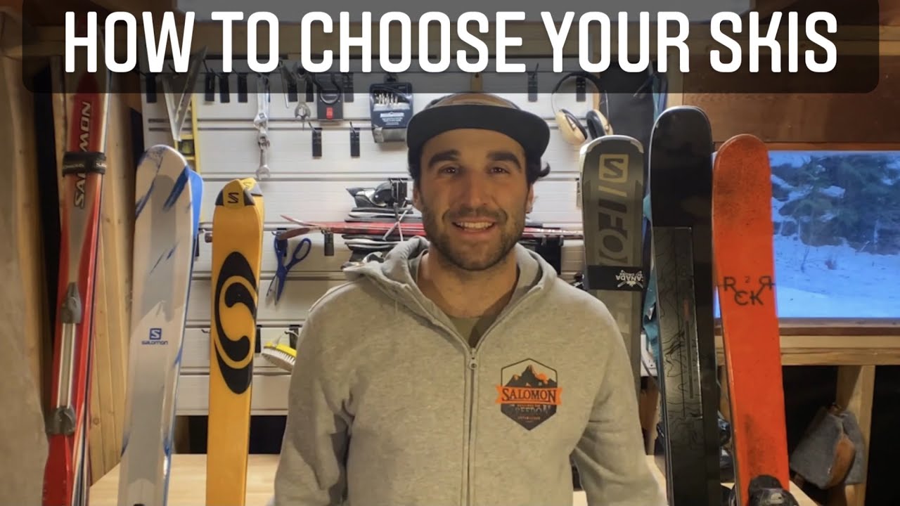 HOW TO CHOOSE YOUR SKIS - YouTube
