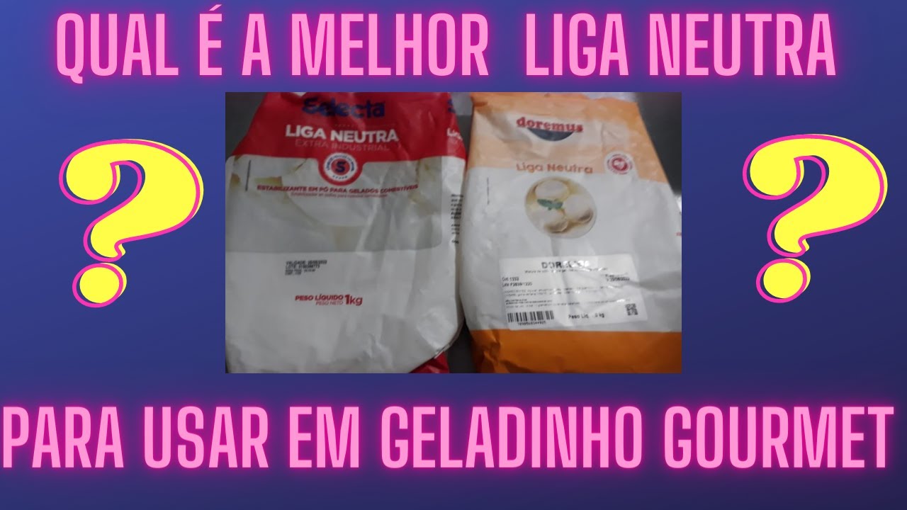 CONHEÇA a melhor LIGA NEUTRA para ser usada em GELADINHO GOURMET ...