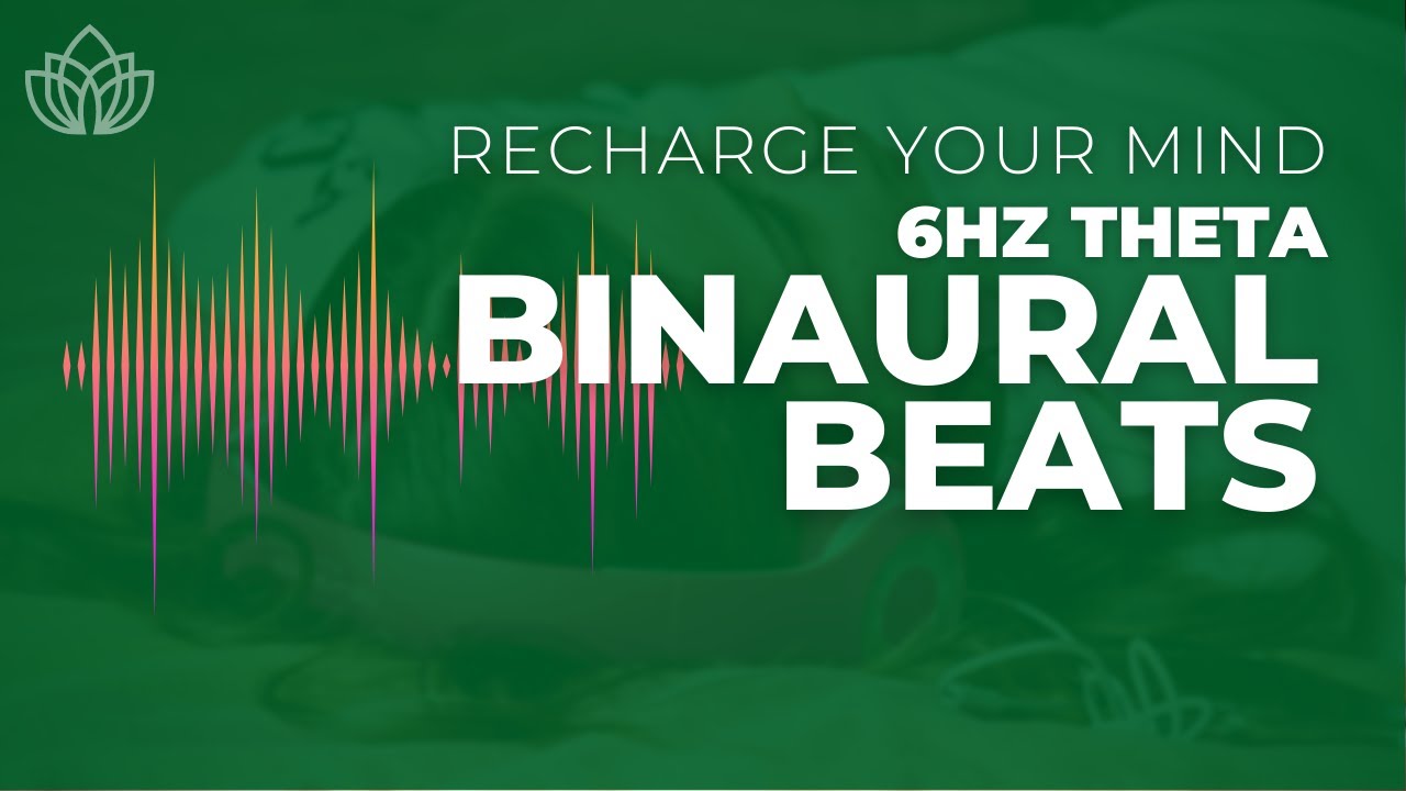Recharge Your Mind with 6Hz Theta Binaural Beats | Pure Tone - YouTube